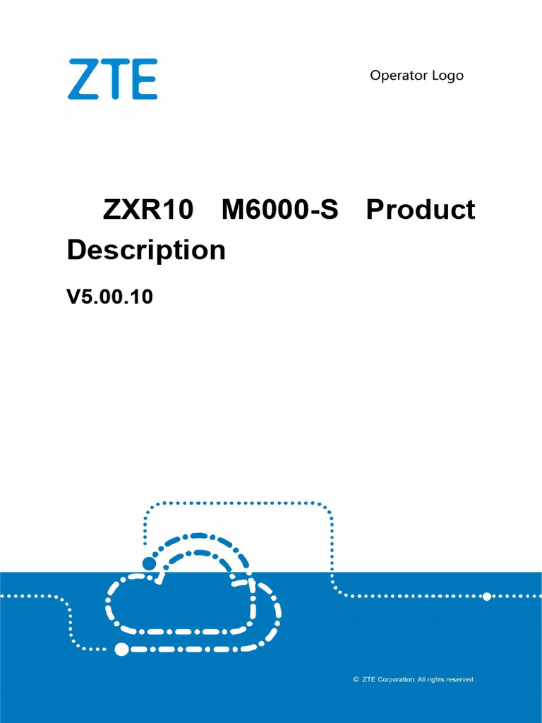 ZXR10 M6000-S V5.00.10 Product Description - Gemnet-Core Node in IPRAN Solution | PDF | Computer ...