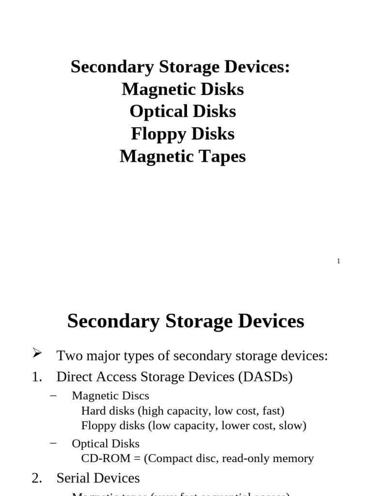 Lec02 secondaryStorageDevices | PDF | Computer Data Storage | Random Access Memory