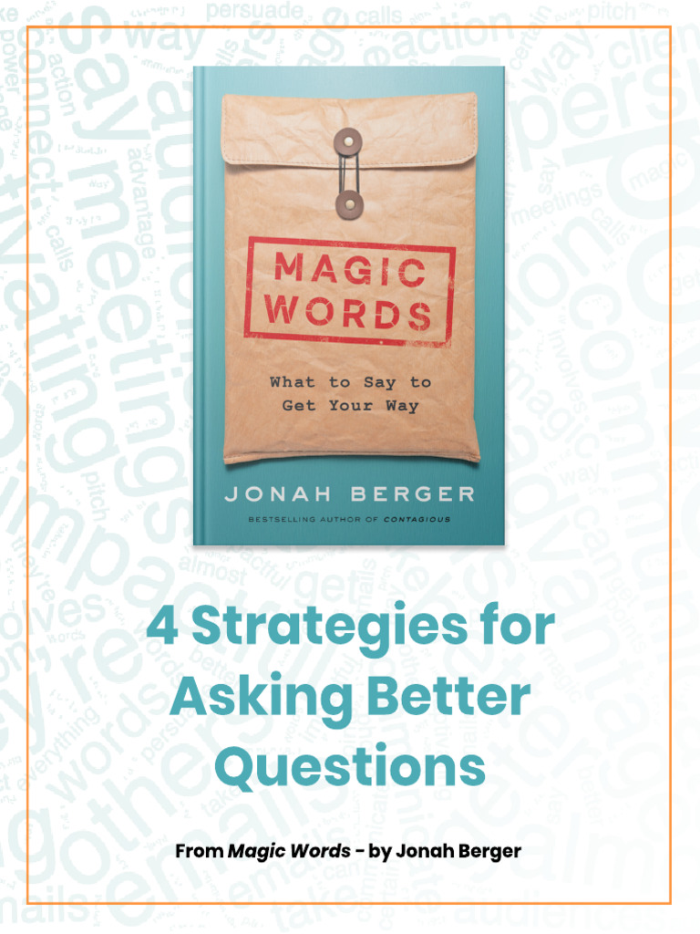 4 Strategies For Asking Better Questions | PDF