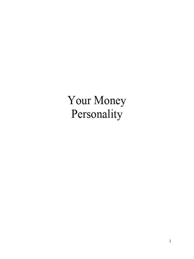 Your Money Personality | PDF | Investing | Attitude (Psychology)