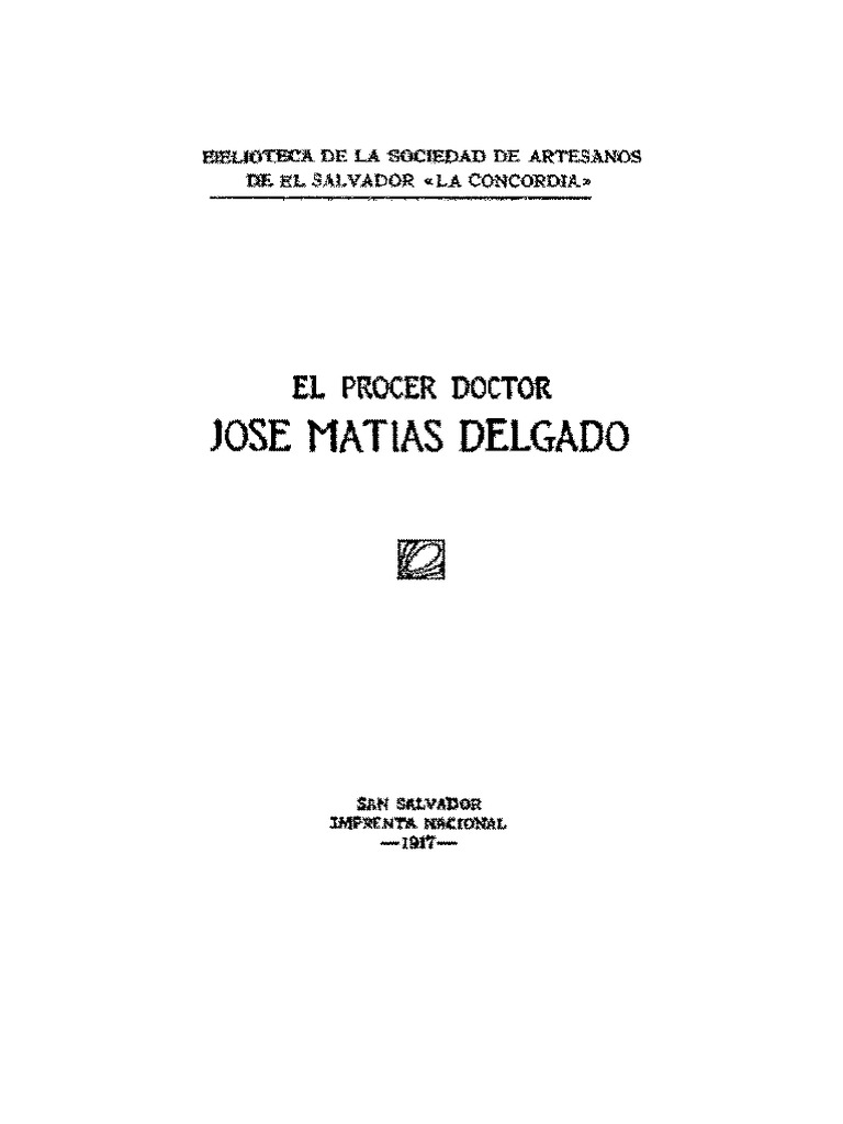 El Procer Dr. José Matías Delgado | PDF