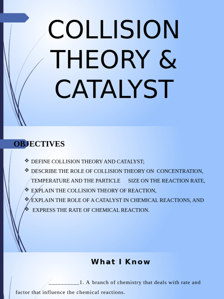 PhysicalScience11 Module5 Collision Theory Catalyst | PDF | Reaction ...