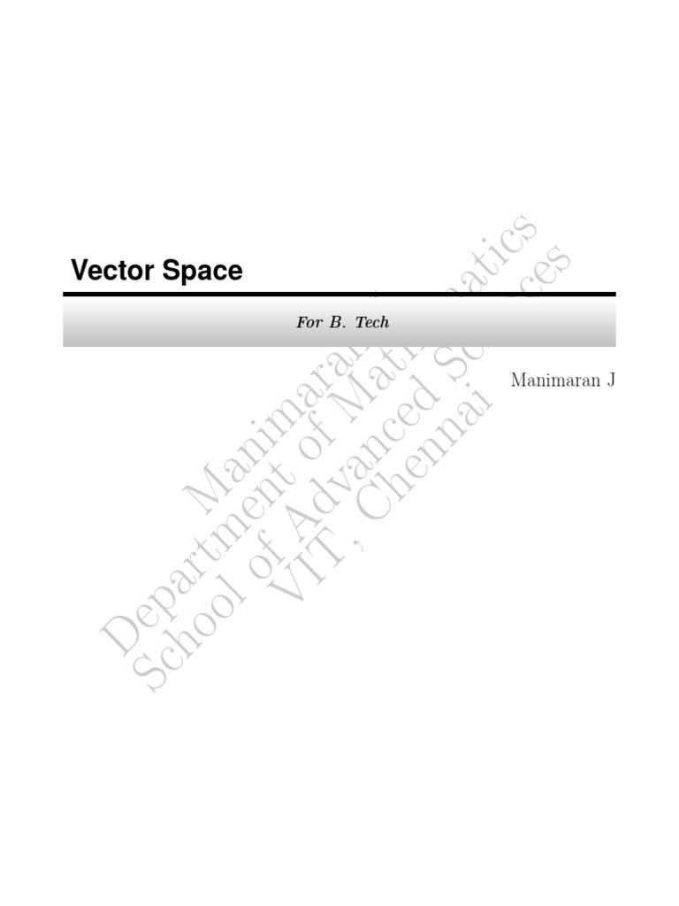 Vector Spaces | PDF | Vector Space | Linear Subspace
