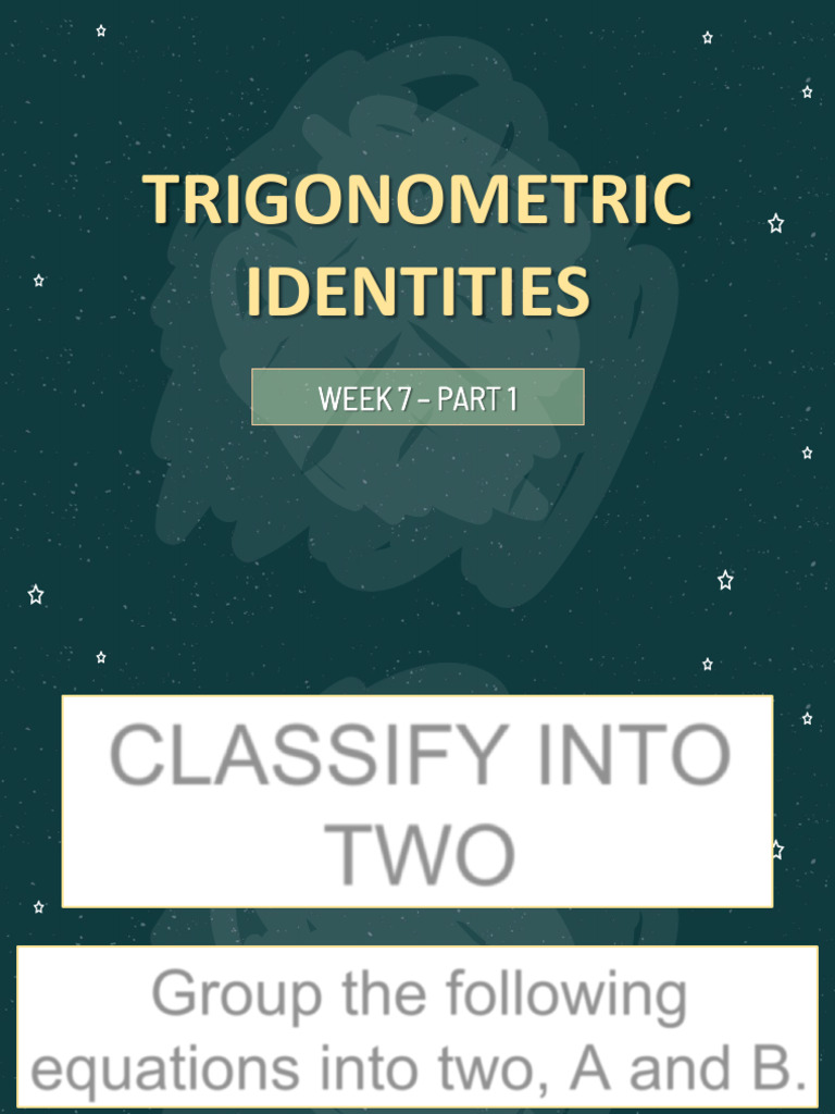 Pre Calculus Q2 Week 7 Trigonometric Identities | PDF | Trigonometric ...