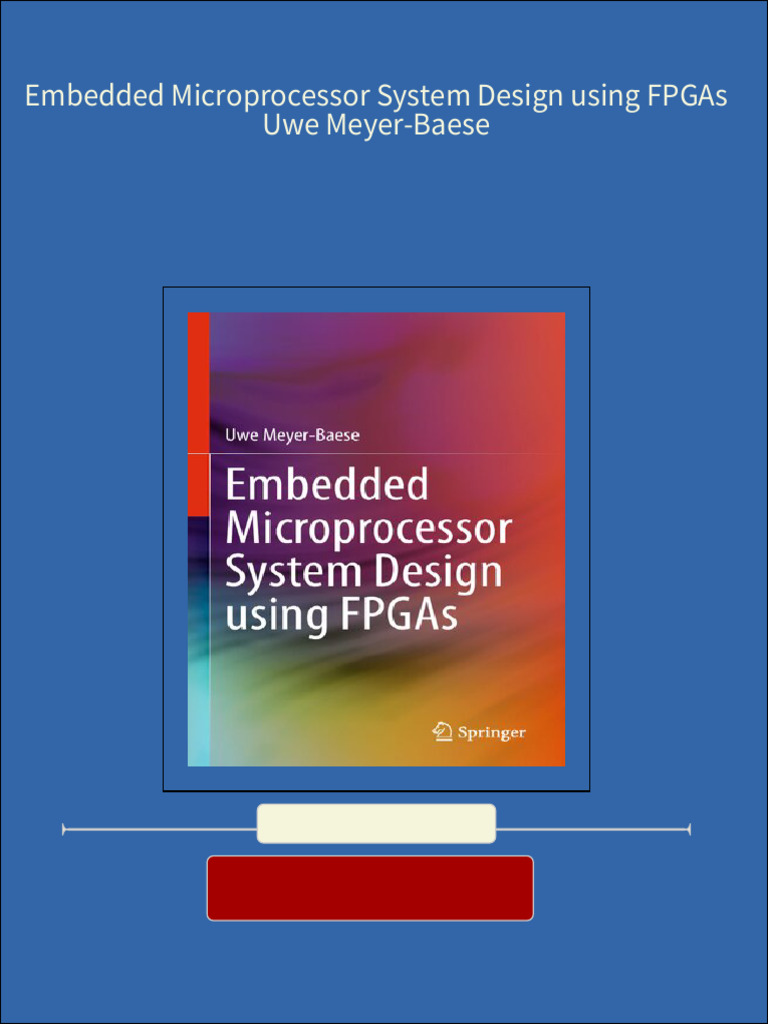 Full Download Embedded Microprocessor System Design Using FPGAs Uwe ... Full Download Embedded Microprocessor System Design Using FPGAs Uwe ...