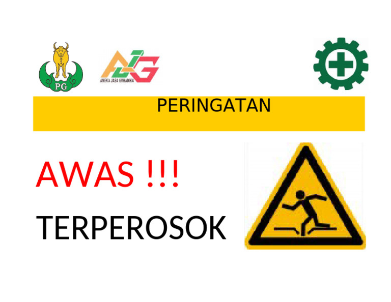 Safety Sign - Awas Terperosok | PDF