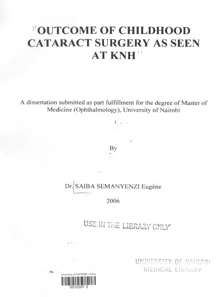 Saiba, S Eugene - Outcome of Childhood Cataract Surgery As Seen at knh1 ...