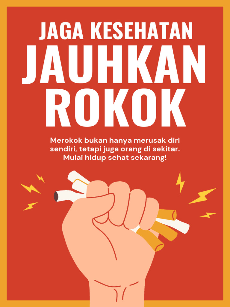 Merah Kuning Poster Kampanye Stop Merokok - 20241021 - 160142 - 0000 | PDF