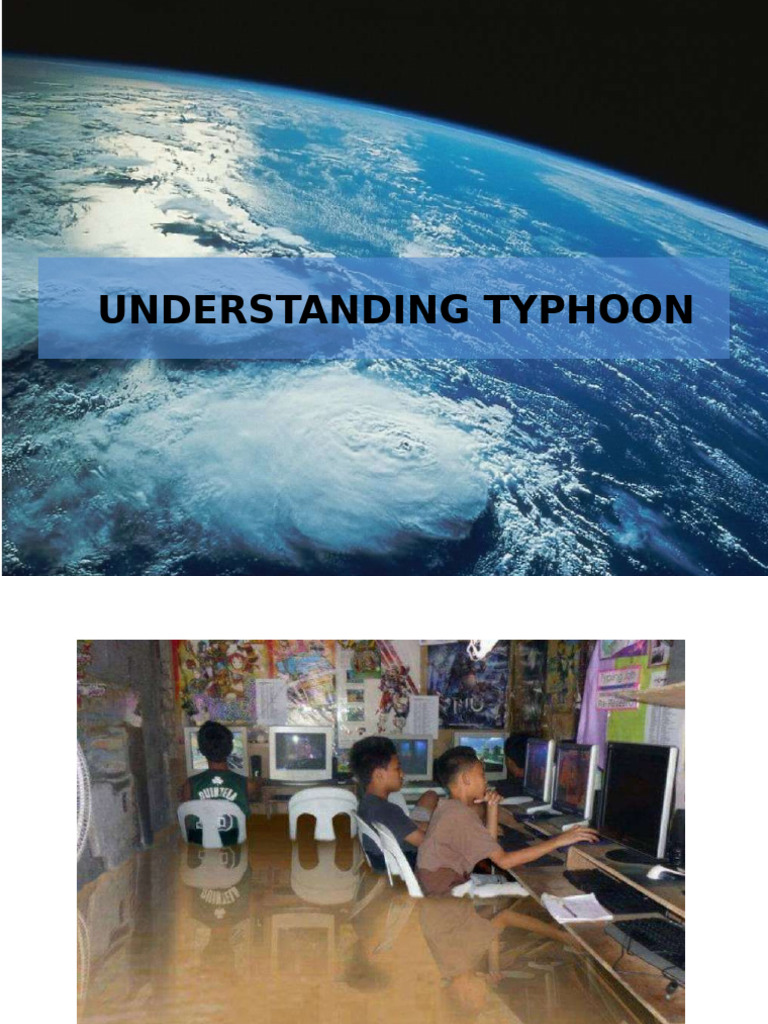 Understanding Typhoons | PDF | Tropical Cyclones | Atmosphere Of Earth