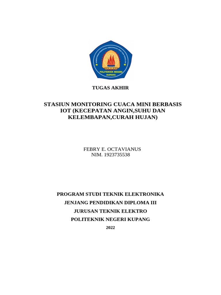 Stasiun Monitoring Cuaca Mini Berbasis Iot (Kecepatan Angin, Suhu Dan Kelembapan, Curah Hujan) | PDF