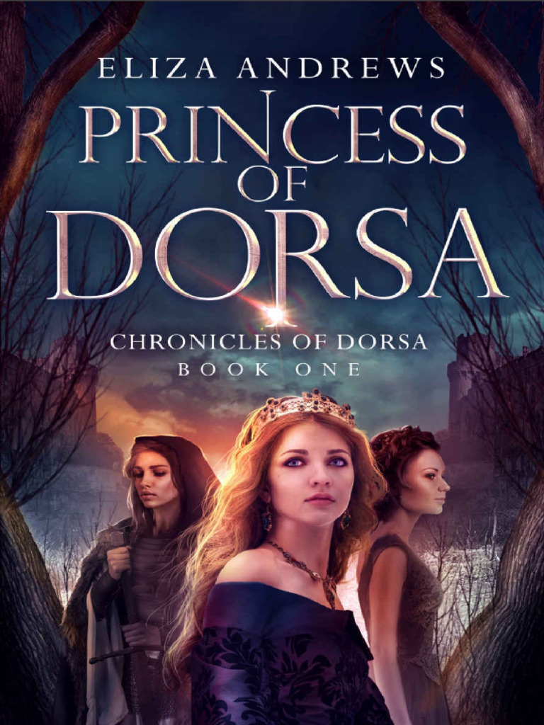 @ST Eliza Andrews Princess of Dorsa The Chronicles of Dorsa Book | PDF | Império Bizantino ...