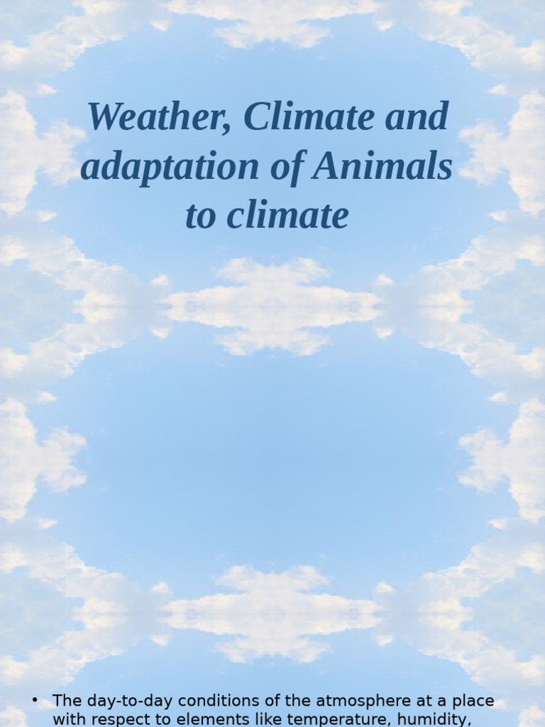 Animal Adaptation to Weather Changes | PDF | Atmosphere Of Earth ...