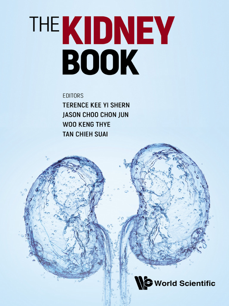 The Kidney Book. A Practical Guide On Renal Medicine (2024) | PDF ...