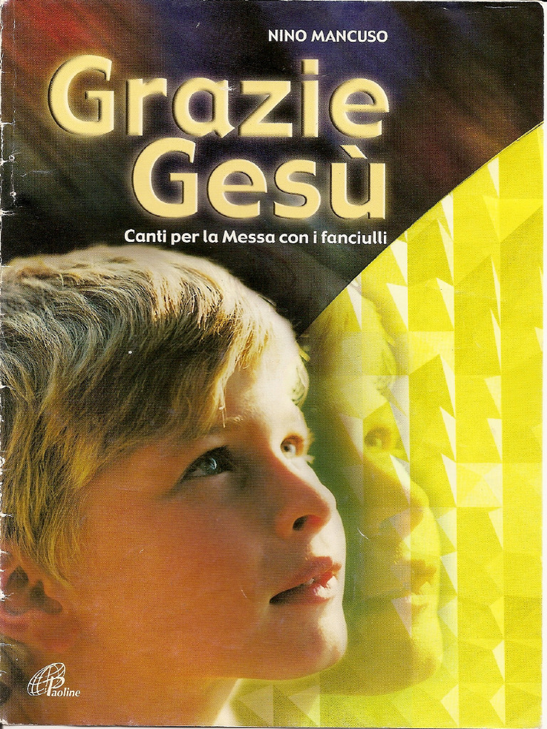 Grazie Gesù. Canti Messa | PDF