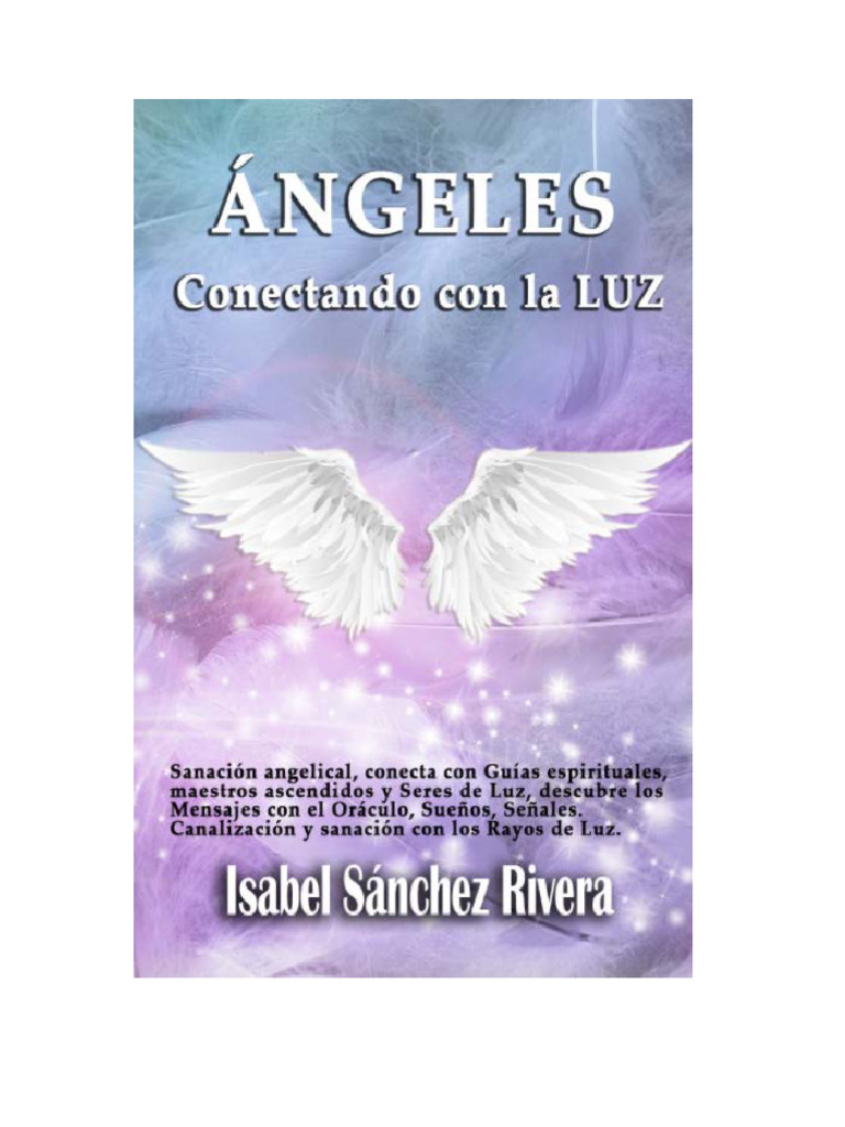 Ángeles. Conectando Con La Luz - Sanación Angelical, Conecta Con Guías ...