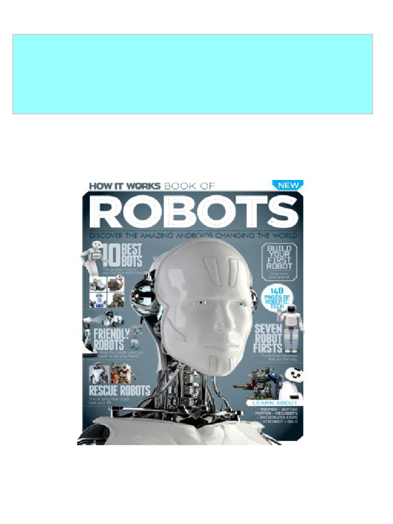 Full How It Works Book of Robots 2nd Edition Imagine Publishing Ebook All Chapters | PDF | Robot ...