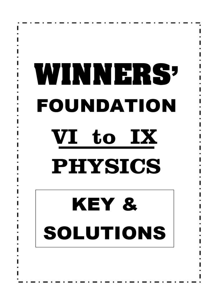 Winners - Vi To Ix - Physics - All Chapters Merged File With Schedules ...