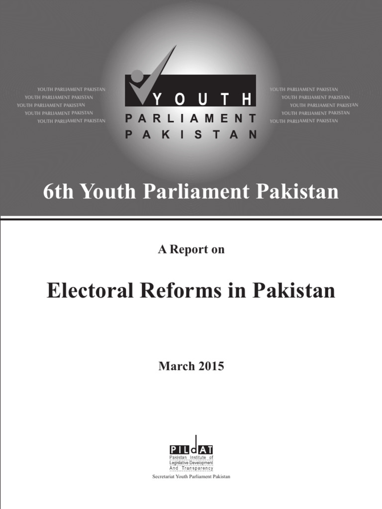 Electoral Reforms in Pakistan | PDF | Elections | Parliament Of Pakistan