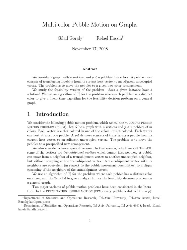 Multi-Color Pebble Motion On Graphs: Gilad Goraly Refael Hassin ...