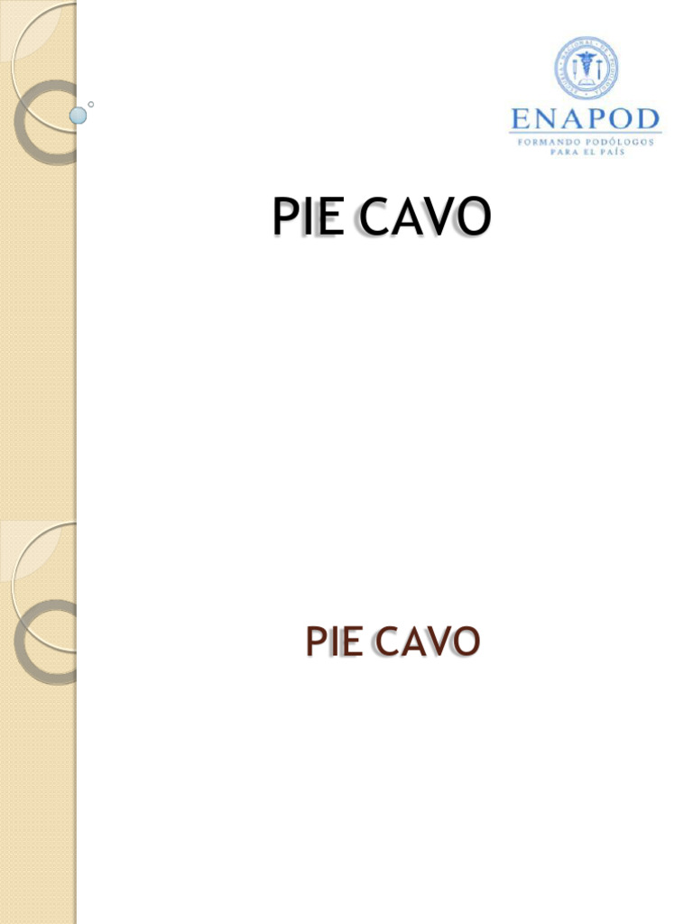 GUÌA 3, PIE CAVO, I UNIDAD, Podologia III (D-V-SP) | PDF | Pie | Enfermedades y trastornos
