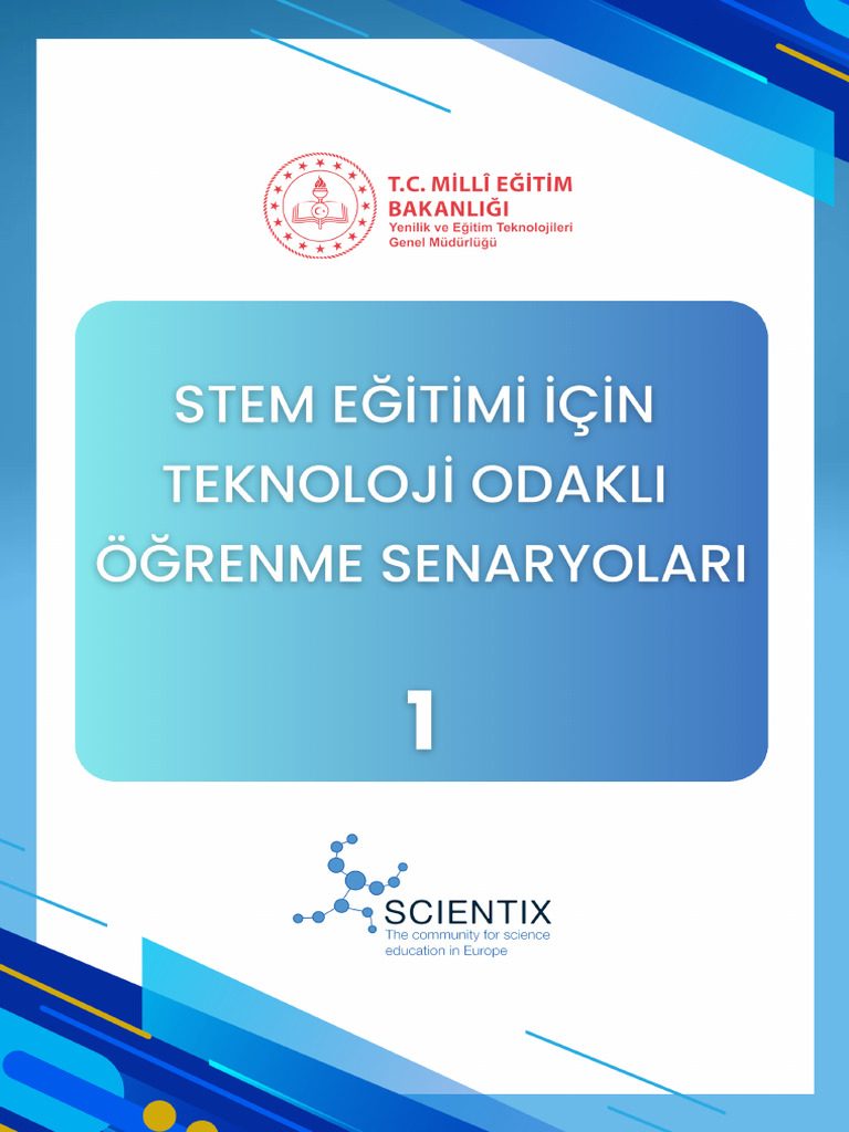 STEM Egitimi Icin Teknoloji Odakli Ogrenme Senaryolari 1 | PDF