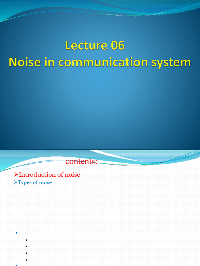 Lecture 06 Noise 6 13 | PDF | Amplifier | Electronic Engineering