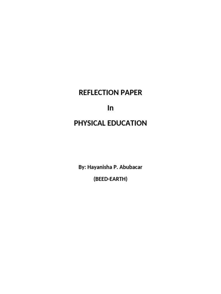 Reflection Pape-Wps Office | PDF | Physical Fitness | Physical Education