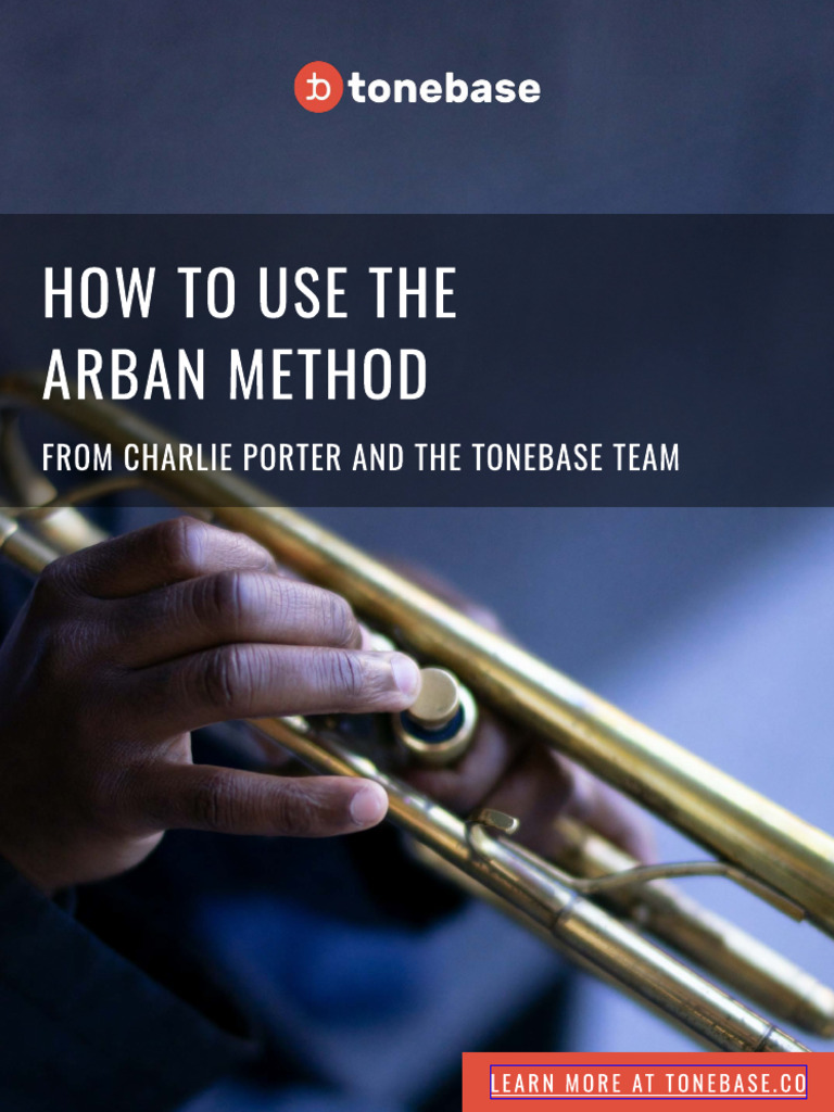 How To Use The Arban Method Tonebase | PDF | Elements Of Music | Musicology