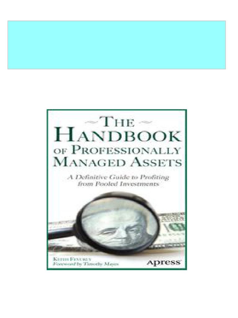 The Handbook of Professionally Managed Assets A Definitive Guide To ...
