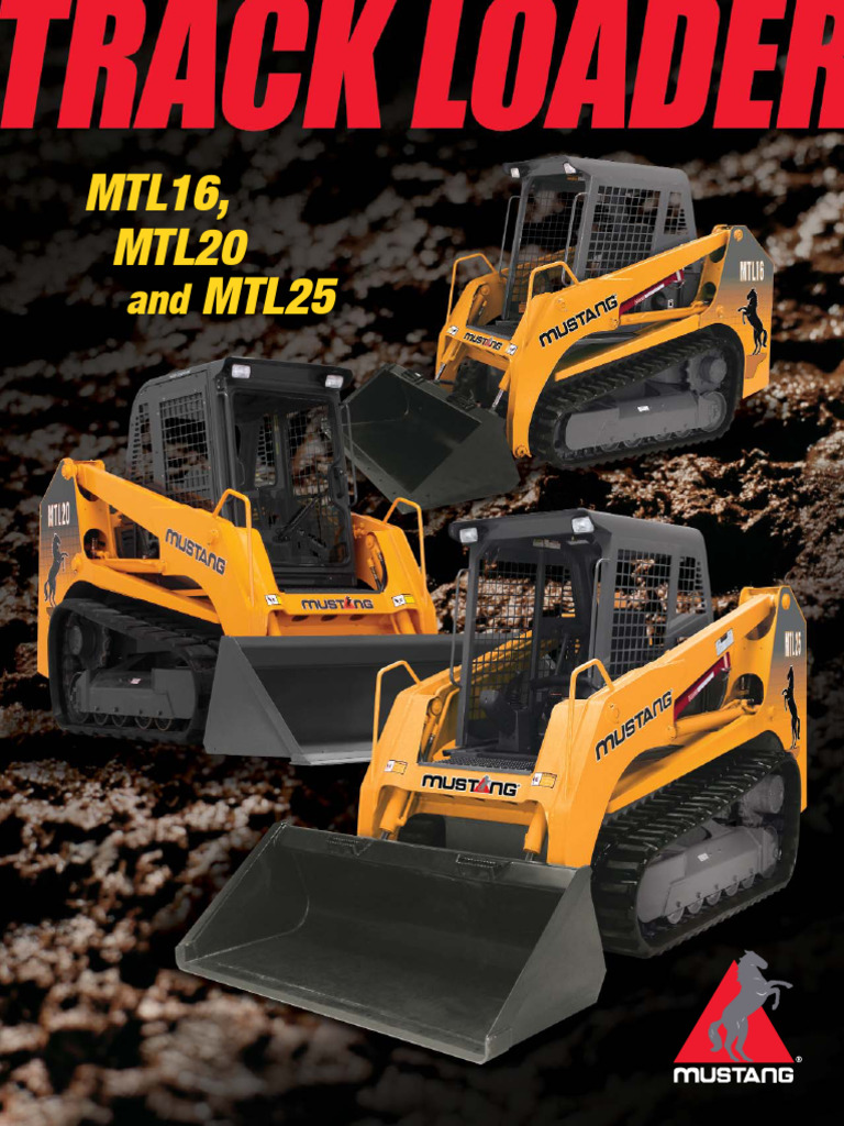 Mustang MTL16, MTL20, MTL25 Overview | PDF | Elevator | Loader (Equipment)
