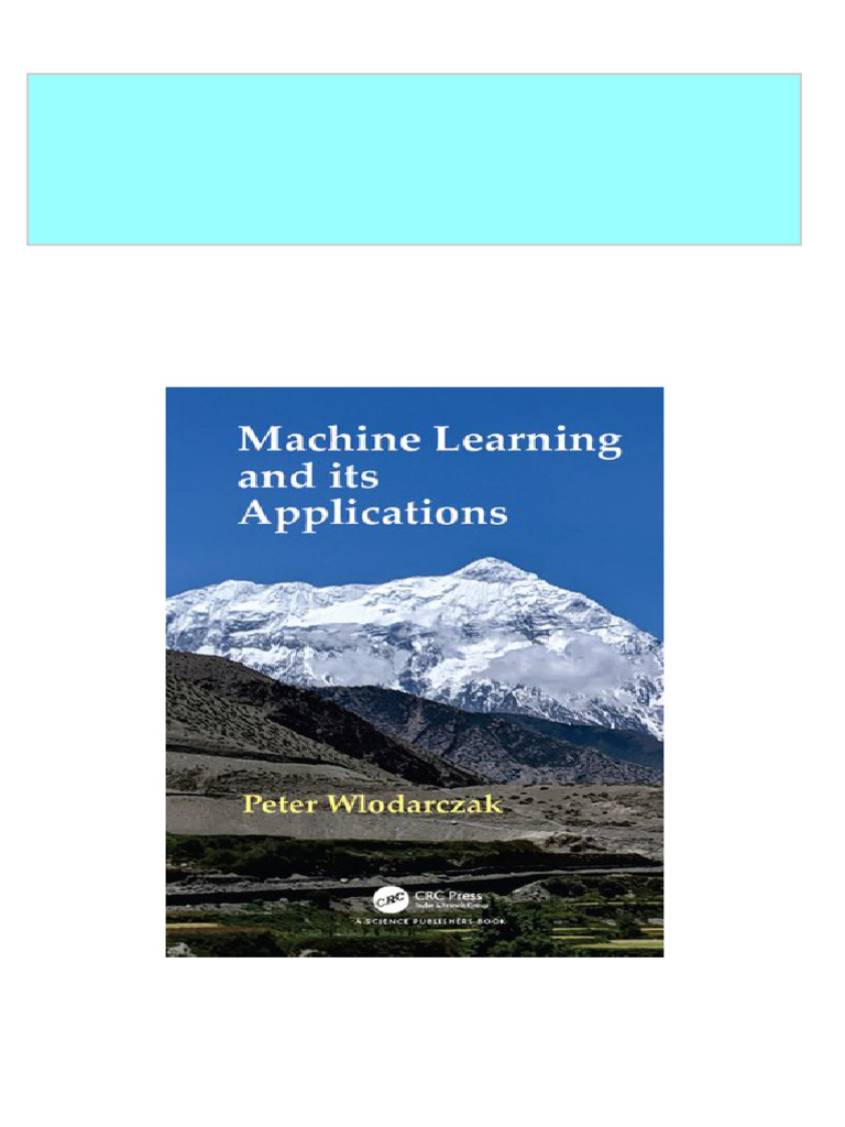 Instant Ebooks Textbook Machine Learning and Its Applications 1st ... Instant Ebooks Textbook Machine Learning and Its Applications 1st ...