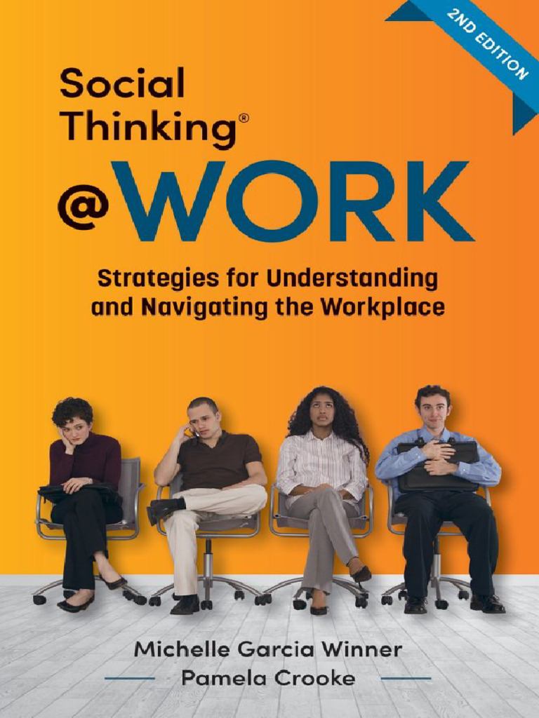 Michelle Garcia Winner, Pamela Crooke - Social Thinking at Work ...