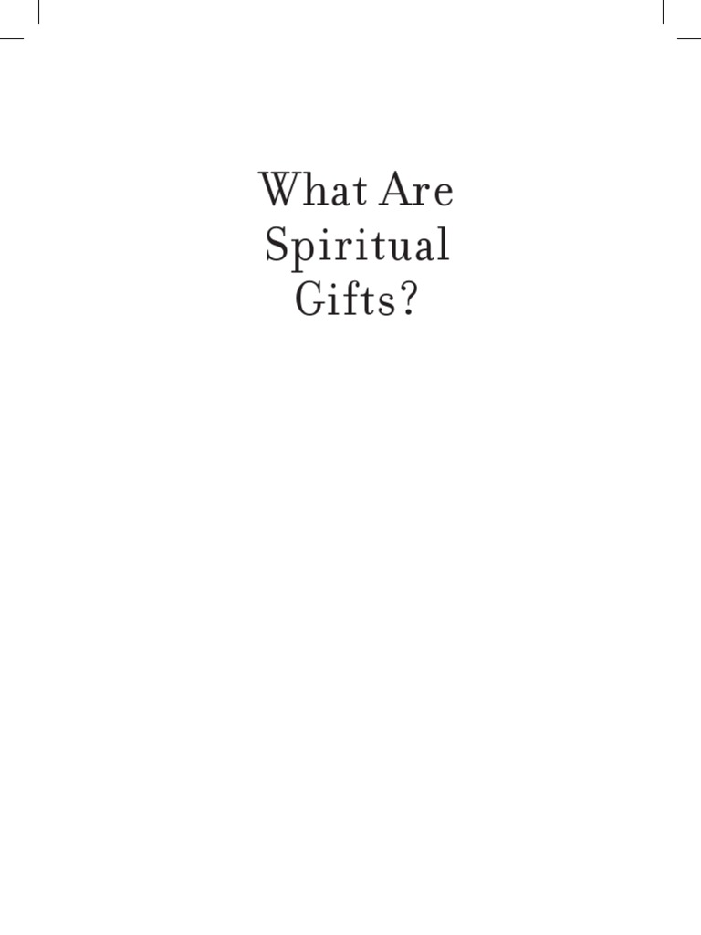 What e Are Spiritual Gifts | PDF