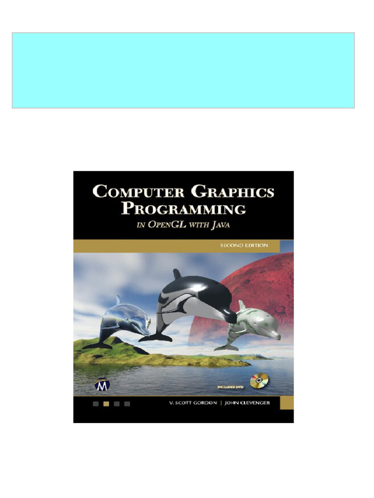Full Computer Graphics Programming In Opengl With Java 2nd Edition V