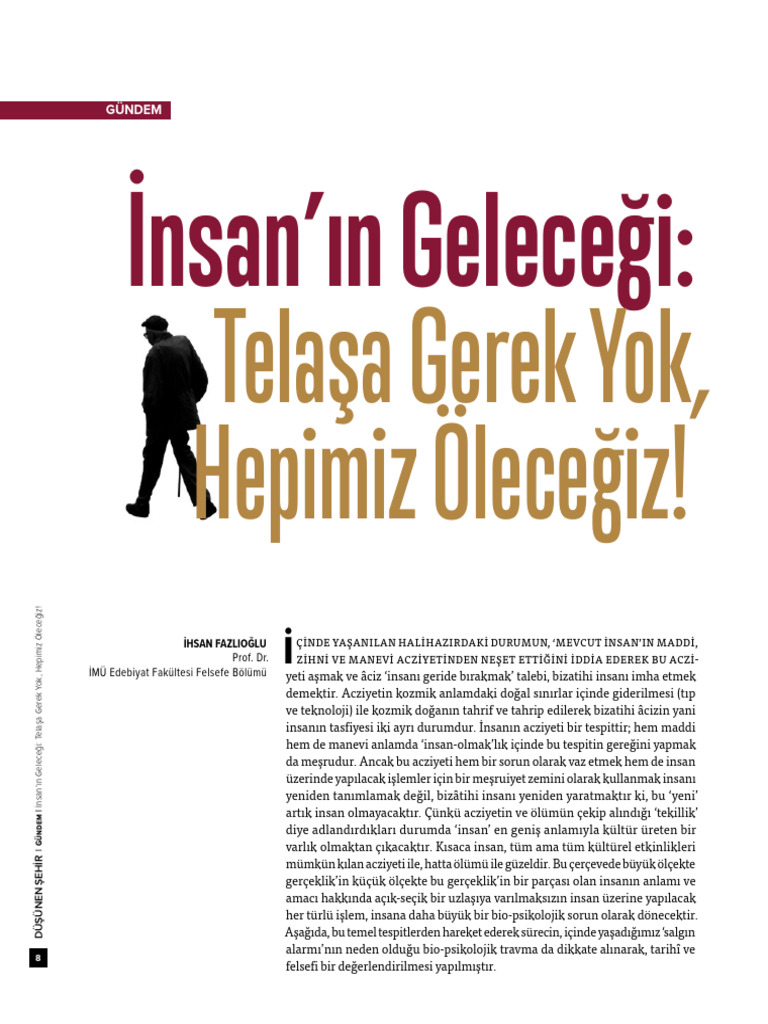 Insanin Gelecegi Telasa Gerek Yok Hepimi | PDF