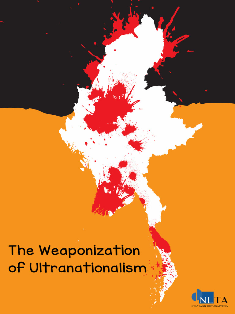 The Weaponization of Ultranationalism | PDF | Myanmar