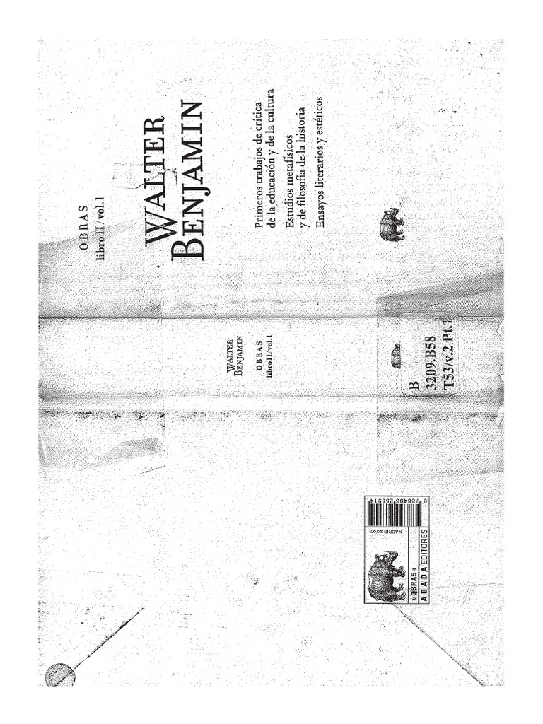Benjamin Walter Obras Libro II Vol 1 Abada | PDF