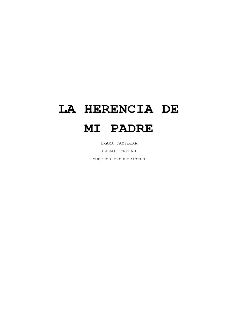 La Herencia de Mi Padre | PDF