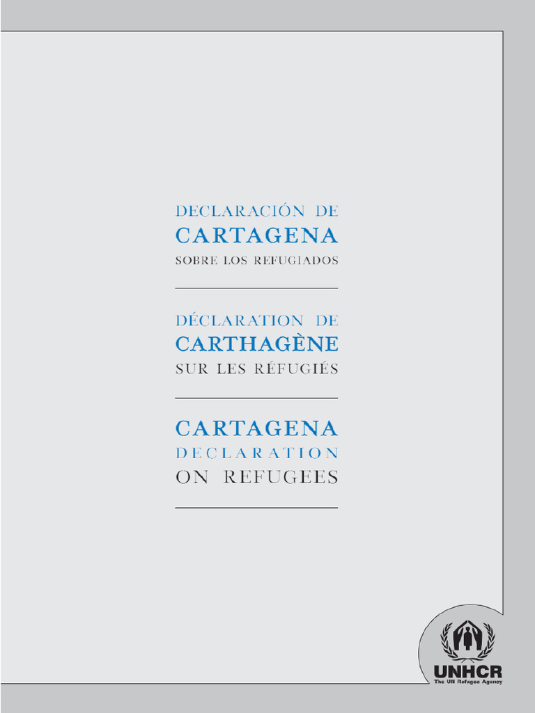 Declaración de Cartagena Sobre Los Refugiados - ACNUR | PDF