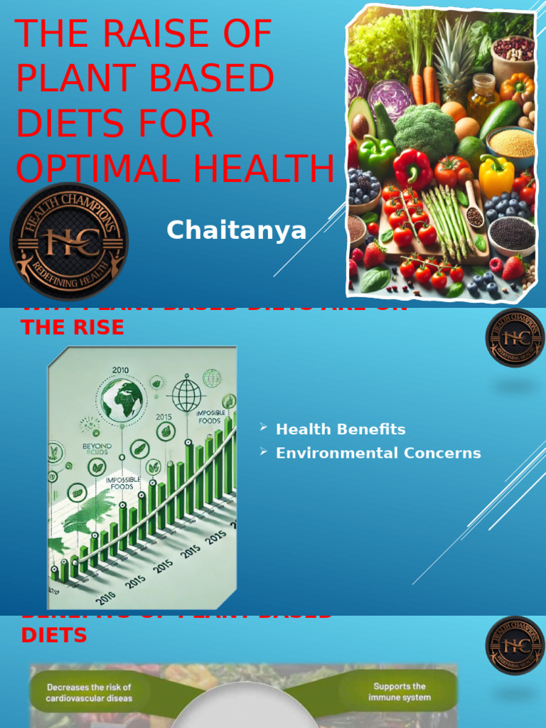 The Raise of Plant Based Diets For Optimal | PDF