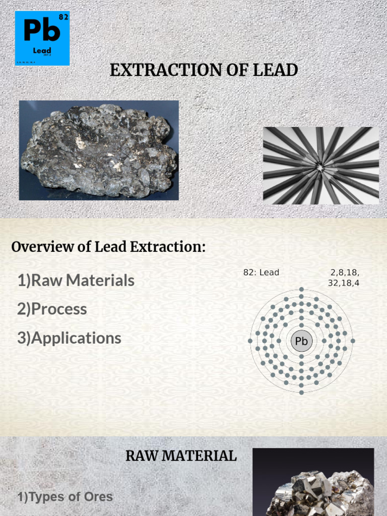 Extraction of Lead Group 1 | PDF | Lead | Oxide
