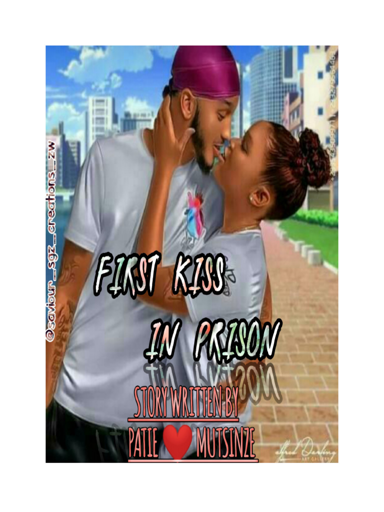 First Kiss in Prison (Free Chapters) 2022 | PDF