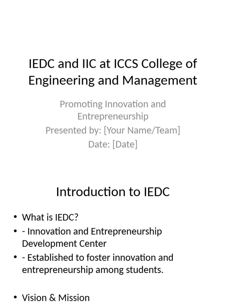 IEDC IIC Presentation ICCS College | PDF