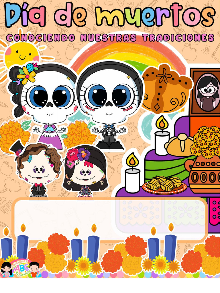 Proyecto Día de Muertos | PDF | Tradiciones | Educación de la primera ...