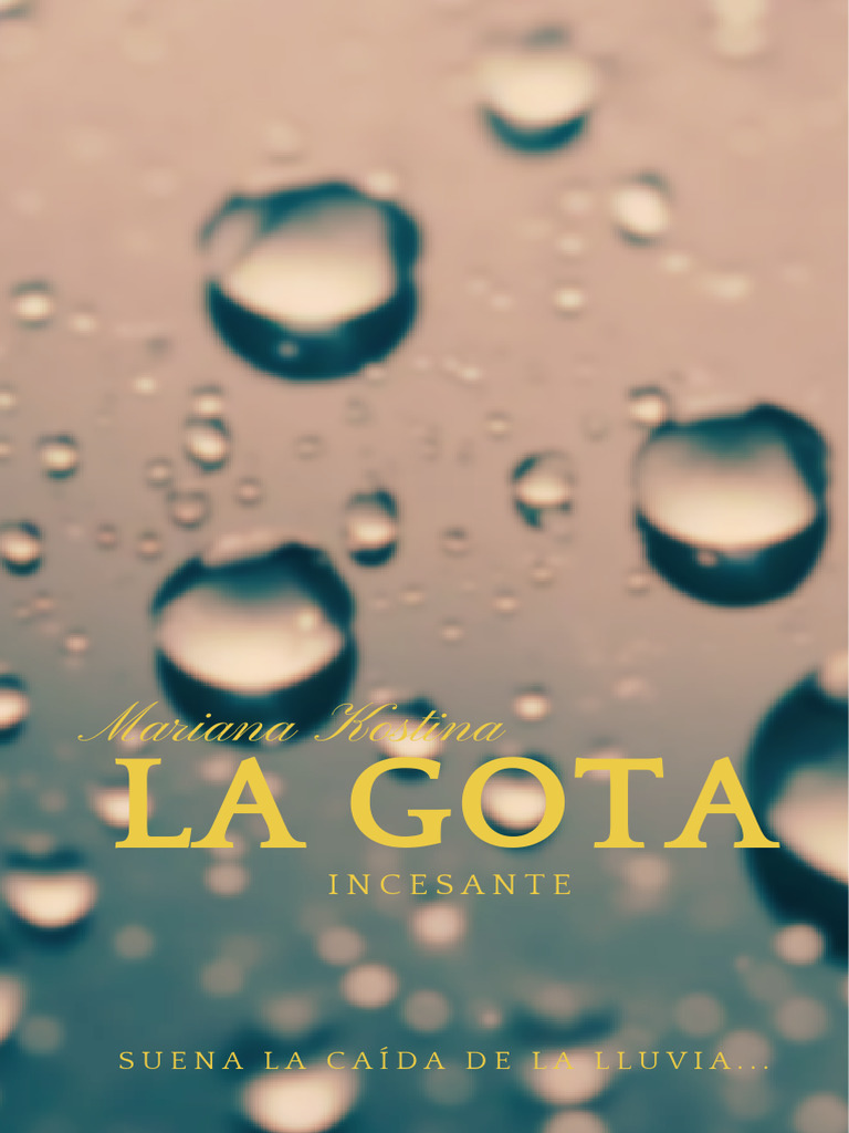 La Gota Incesante | PDF