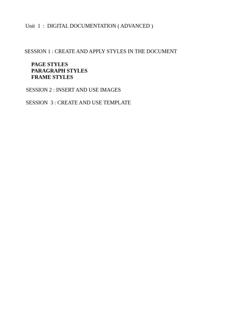 Page Styles Paragraph Styles Frame Styles: Unit 1: Digital Documentation (Advanced) | PDF