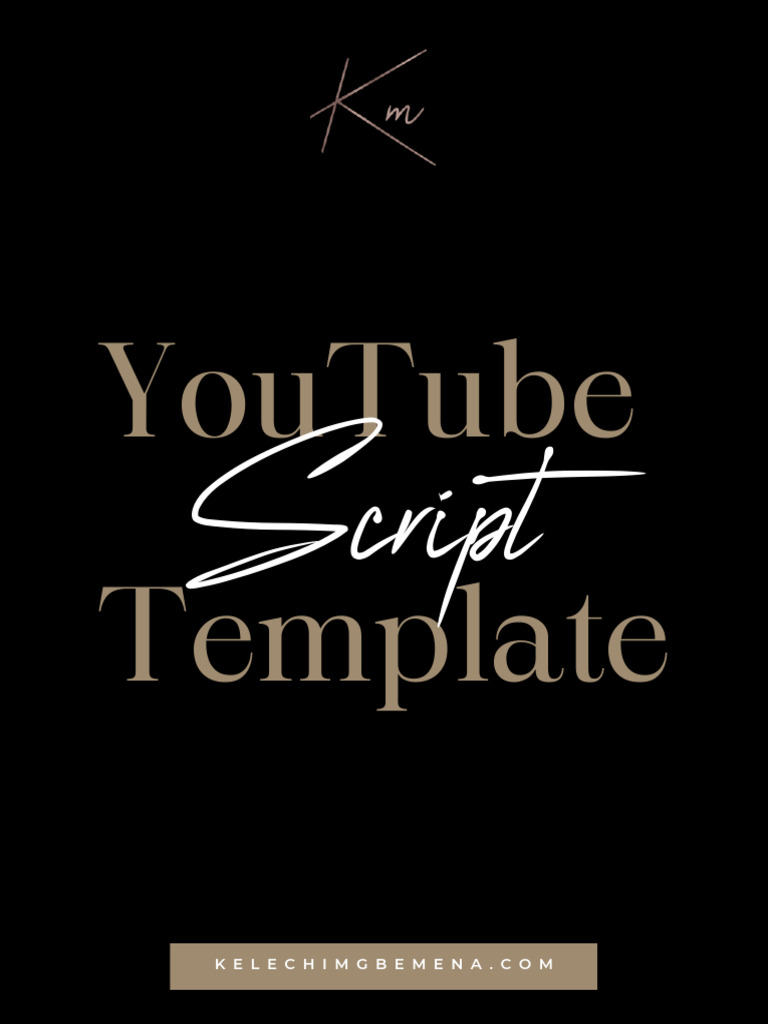Youtube Script Template Wozcfu | PDF | Mass Media | Human Communication