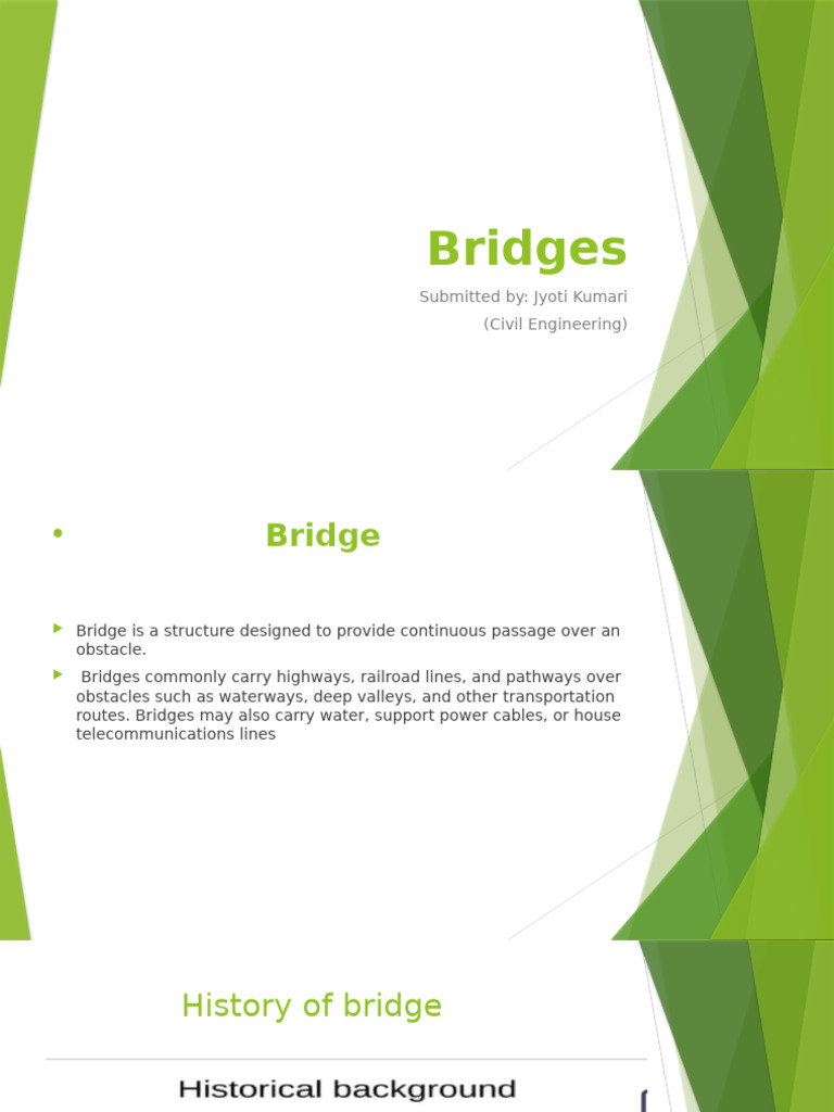 Presentation (Bridges) | PDF | Bridge | Transport Buildings And Structures