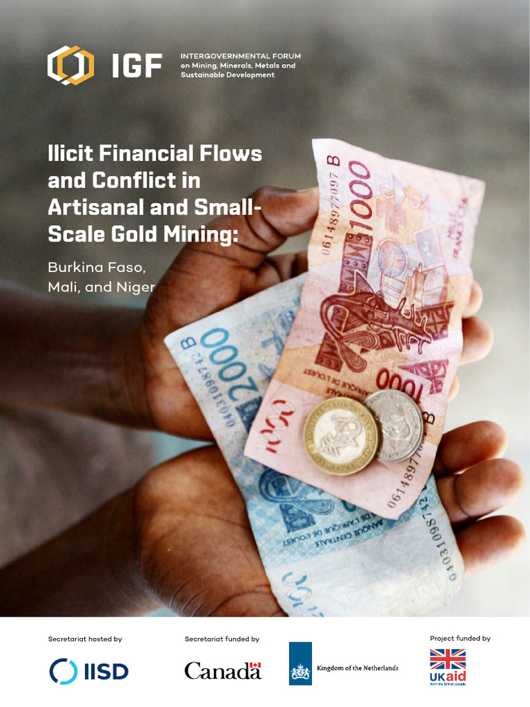 Illicit Financial Flows Conflict Artisanal Small Scale Gold Mining | PDF | Mining | Economies