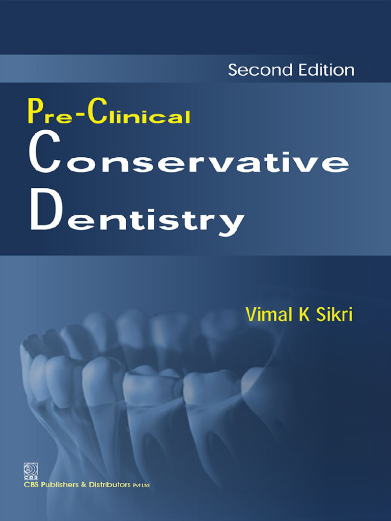 Pre Clinical Conservative Dentistry | PDF | Dental Anatomy | Dentistry